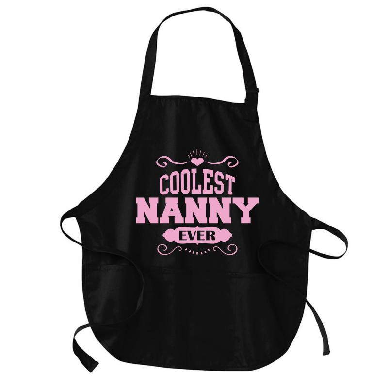 Custom Coolest Nanny Ever Medium-length Apron By Tshiart - Artistshot