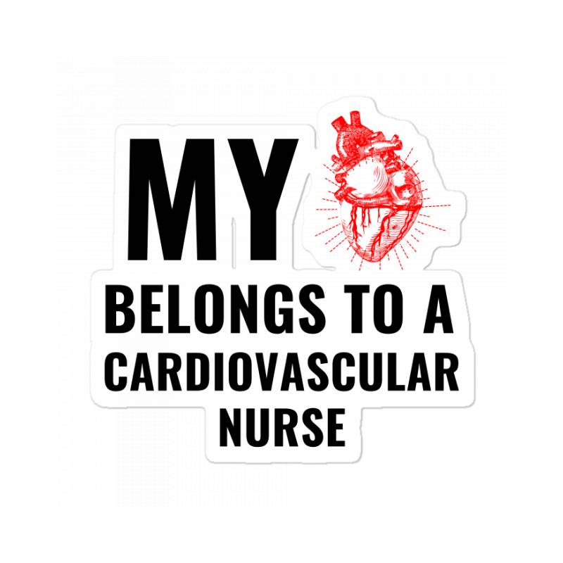 Custom Cardiovascular Nurse Funny Heart Sticker By Perfect Designers ...